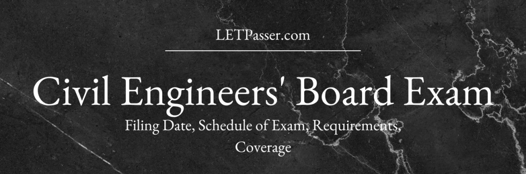 April 2024 Civil Engineer Board Exam: Filing Requirements, Schedule ...